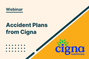 Accident Plans from Cigna – The Brokerage Inc.